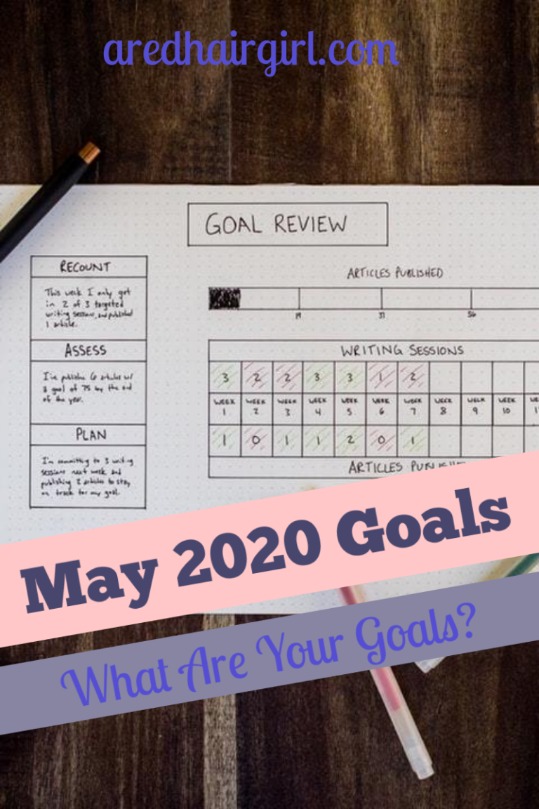 May 2020 Goals: What Are YOUR Goals? ⋆