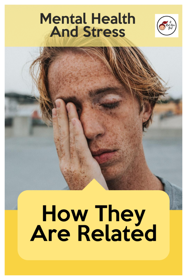 Mental Health And Stress: How They Are Related ⋆