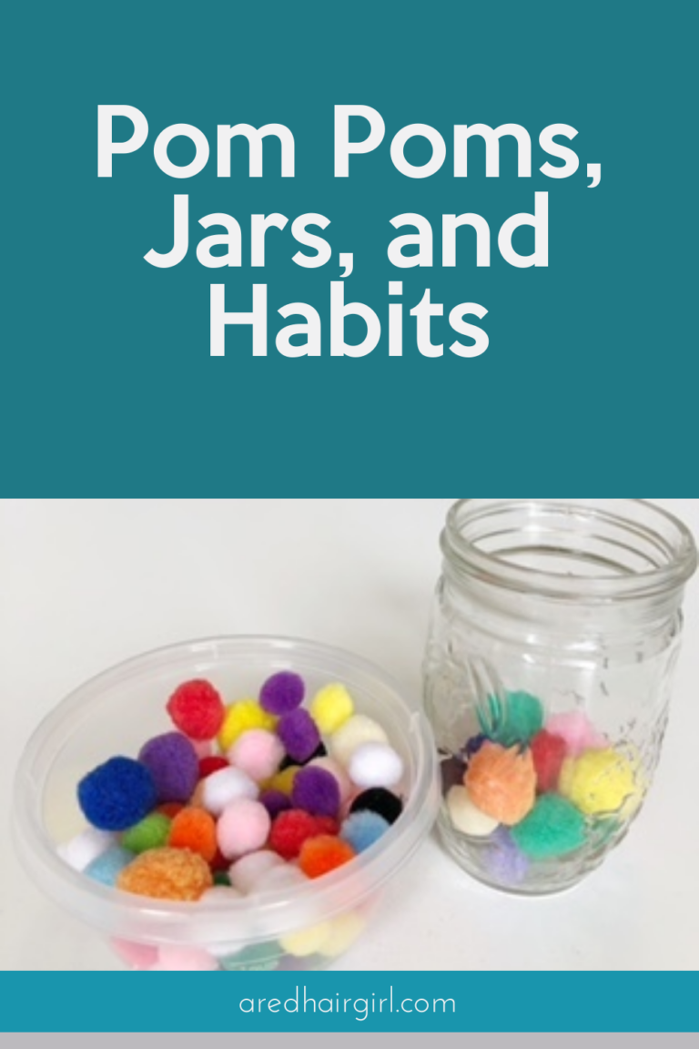 Pom Poms, Jars, and Habits ⋆