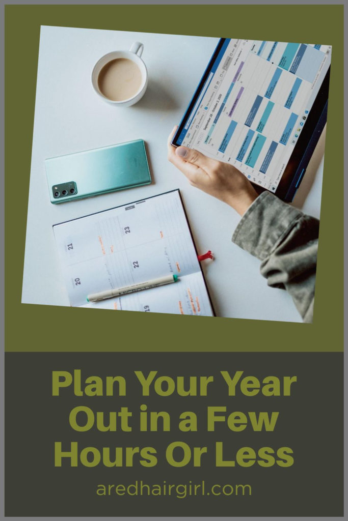 Plan Your Year Out in a Few Hours Or Less ⋆